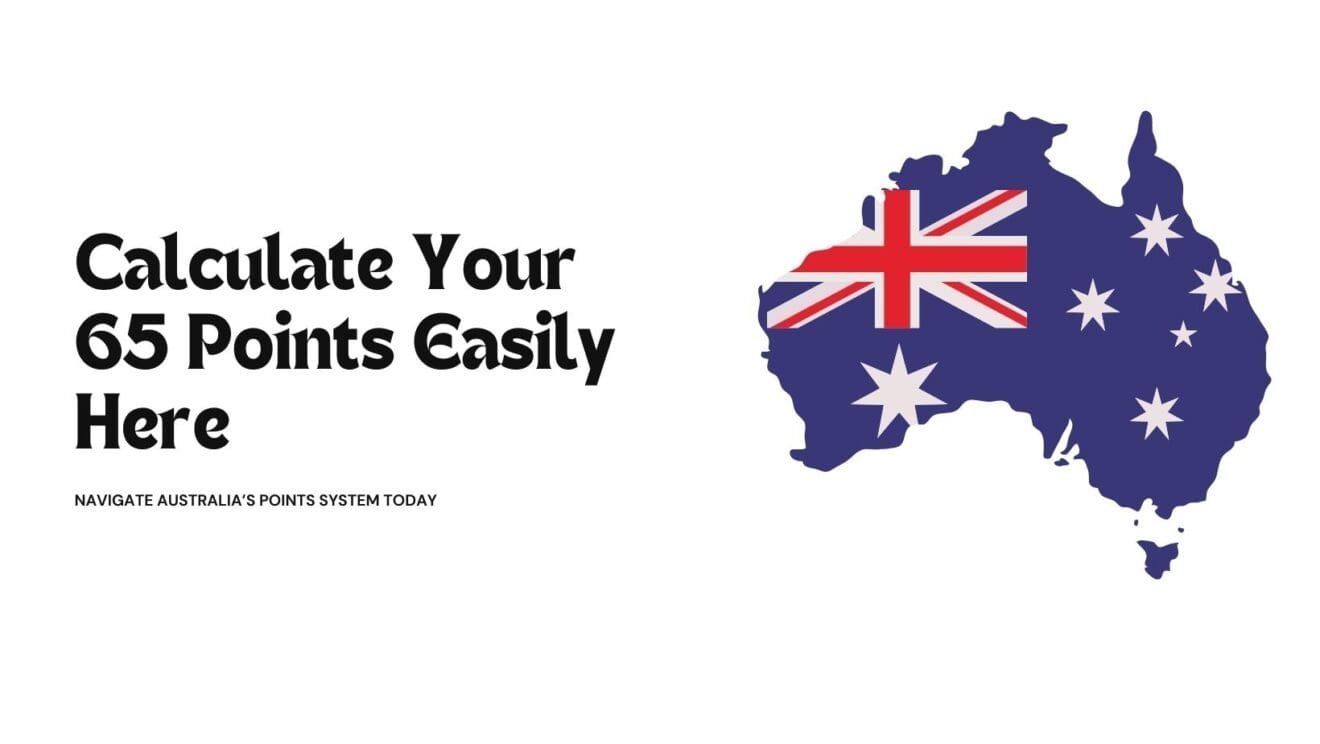 65 Points Calculator » Check Your PR Eligibility